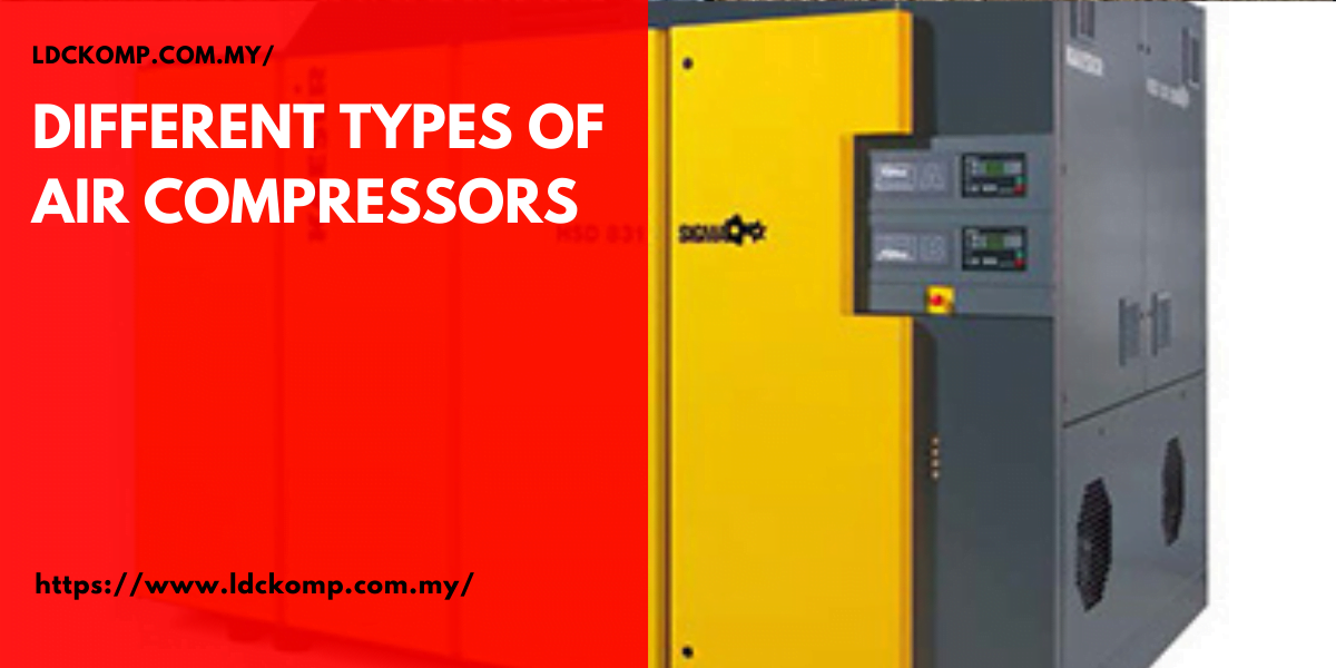 Different Types of Air Compressors - Industrial Info Malaysia
